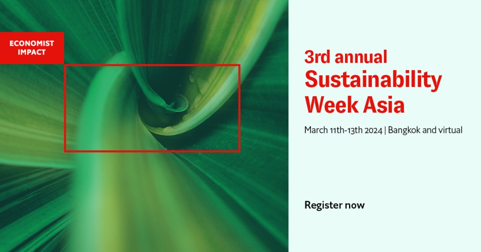 Economist Impact เปิดตัว 3rd annual Sustainability Week Asia งานสัมมนา ...